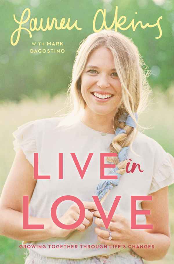 Lauren Akins Teases Memoir ‘Live in Love,’ Talks Thomas Rhett, Kids ...
