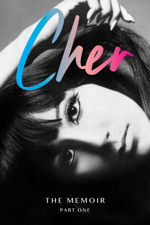 Cher Reveals New Memoir Will Be Released in 2 Parts: See the Cover | Us ...